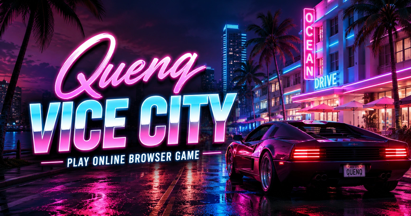 Quenq Vice City Online - Free Browser Game, No Login